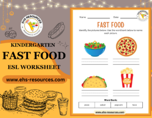 Kindergarten ESL Worksheet Fast Food - EHS RESOURCES